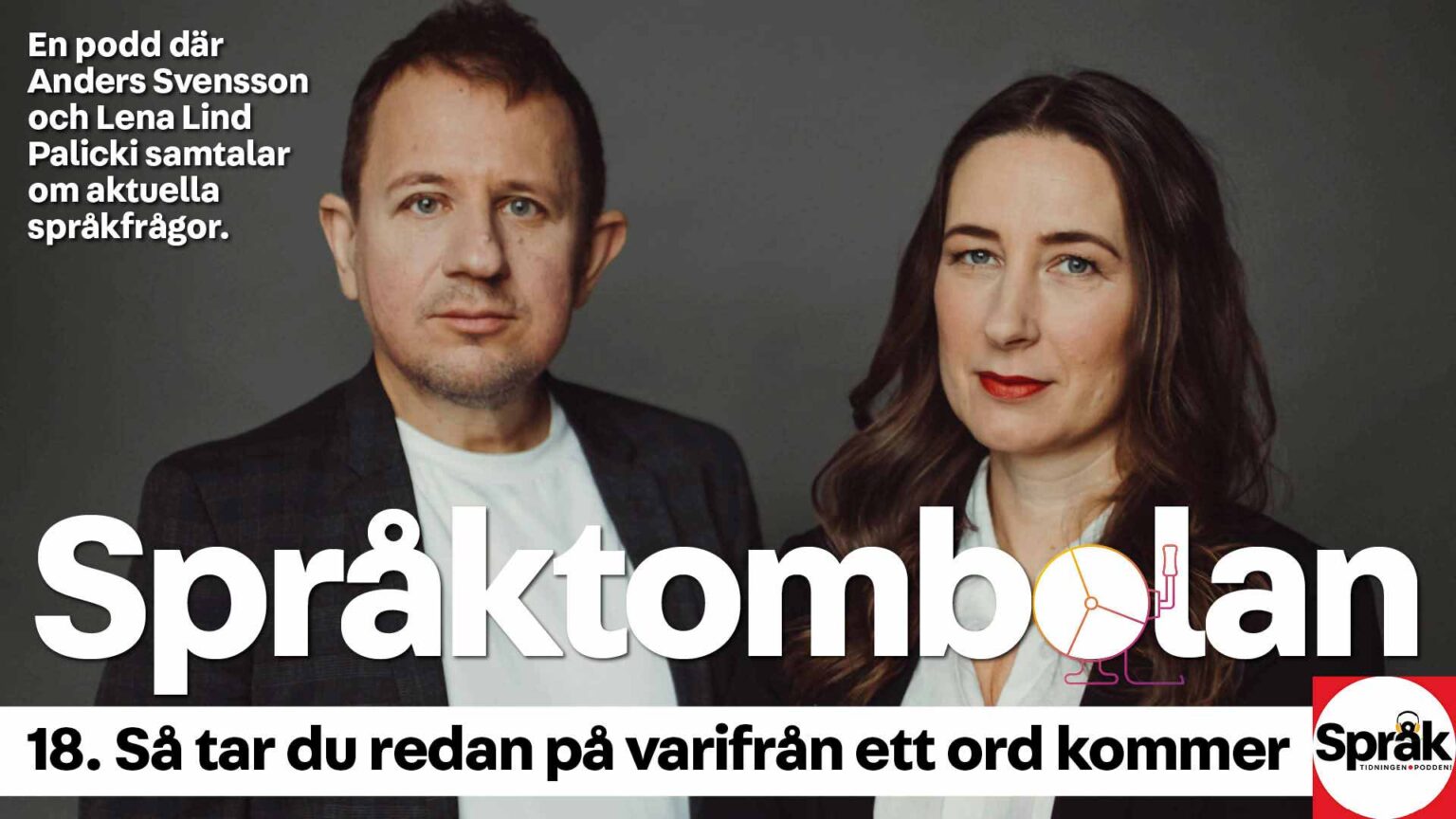 Så tar du reda på varifrån ett ord kommer - Språktidningen